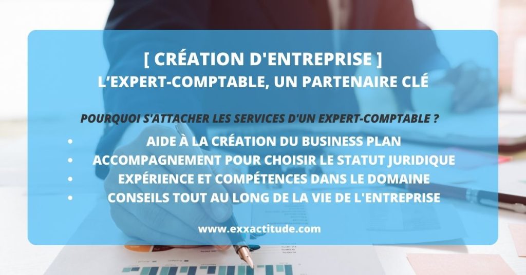 Création d'entreprise : l'expert-comptable un partenaire clé - Exxactitude.com