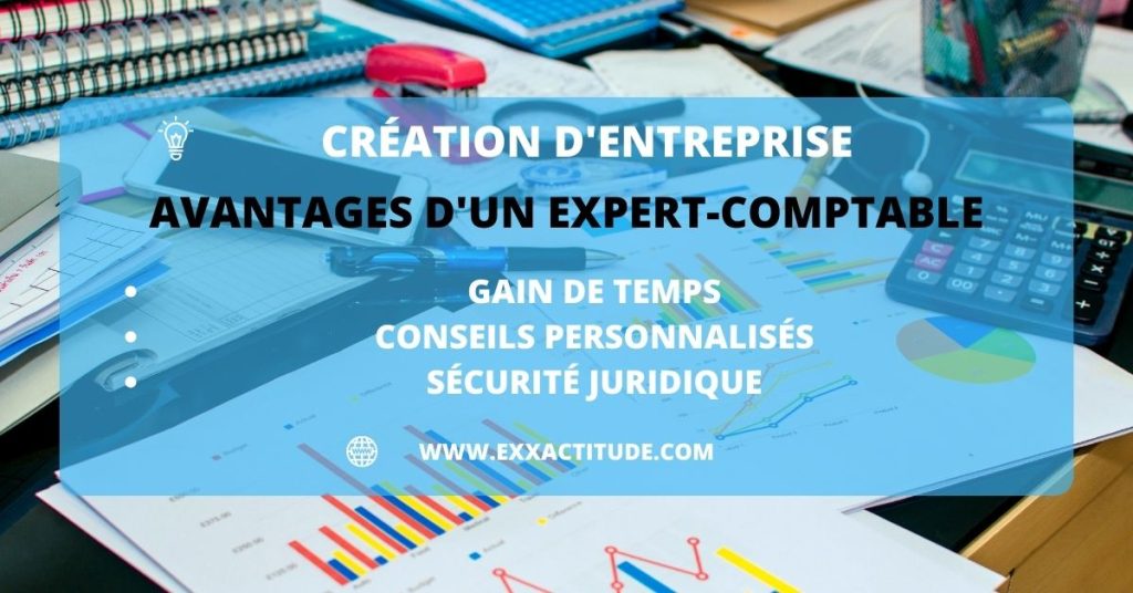 Quels sont les avantages d'un expert-comptable pour mon entreprise ? - Exxactitude.com